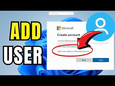 How to Add a User Without a Microsoft Account in Windows 11 (2026)