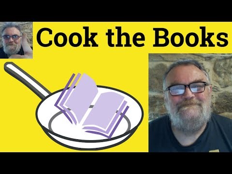 😎Cook the Books Meaning - Cook the Books Defined - Cook the Books Examples Cook the Books Definition