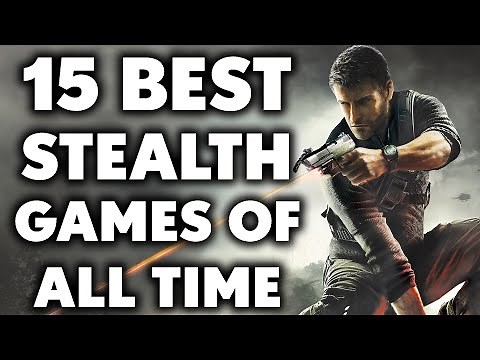 15 MUST PLAY Stealth Games That Will Test How Good You Are As A Gamer [2024 Edition]