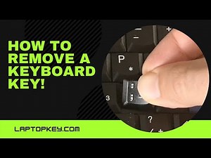 How to Remove a Laptop Keyboard Key