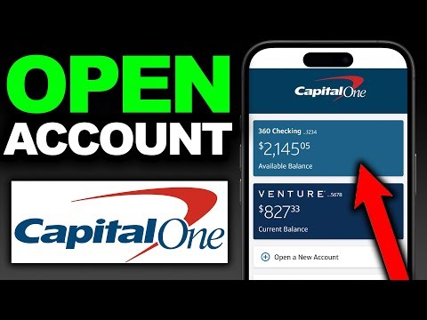 How To Open Capital One 360 Checking Account Or Savings Account - Easy Guide!