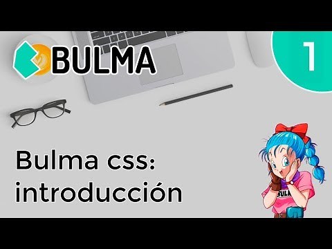 curso bulma css - 1 Introducción