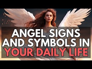 Angel Signs and Symbols in Daily Life