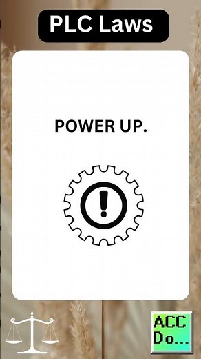 PLC Laws #31 - CHECK FOR PROPER EQUIPMENT GROUNDING BEFORE...
