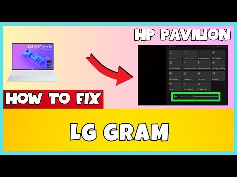 How to Solve Brightness Problem LG Gram