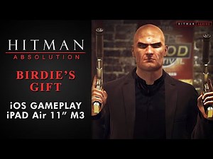 Hitman: Absolution (iOS) - Mission #8 - Birdie's Gift