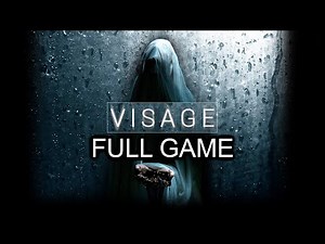Visage - Gameplay Walkthrough (FULL GAME) (True Ending)