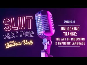 Unlocking Trance: The Art of Induction & Hypnotic Language