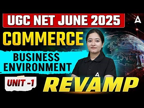 UGC NET Commerce Paper 2 Business Environment | UGC NET Commerce Unit 1 | By Bushra Ma'am