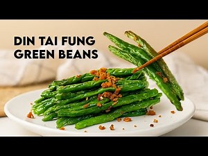 10 Mins & 2 Hacks to Make BEST Garlic Green Beans | Din Tai Fung Style