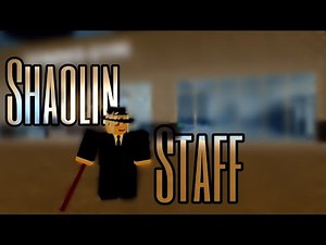 Project Baki 2 - Shaolin Staff Showcase