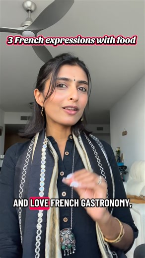 Shreni Shreyas Shah || French Coach on Instagram: "3 French idiomatic expressions with food items #fle #chatpolyglotte #frenchlesson #frenchonline #languefrançaise #parlerfrançais #french #easyfrench #frenchexpression"