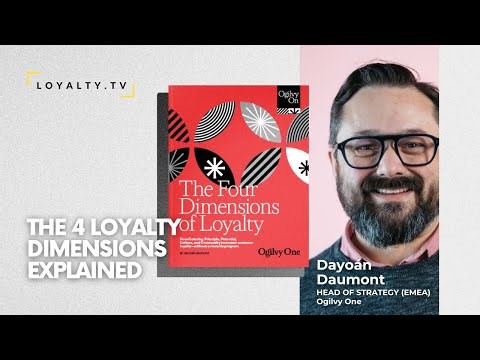 The Four Dimensions of Loyalty: Insights from Ogilvy One’s Dayoán Daumont
