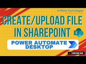 How to Upload File to SharePoint Library using Power Automate Desktop | Create a File in SharePoint