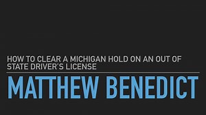 Michigan has a hold on your driver's license | Get help now
