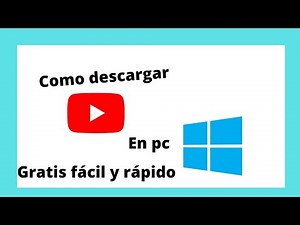 Como descargar YouTube en PC "Fácil y rápido" 2021.
