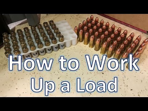 How to work up a Cartridge Load for the First Time