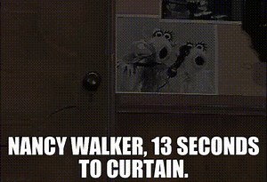 Nancy Walker, 13 seconds to curtain.