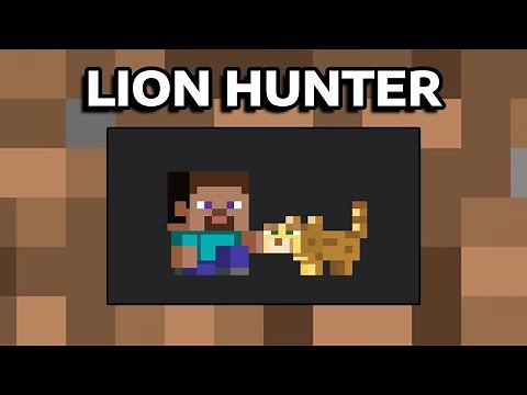 MINECRAFT ACHIEVEMENT/TROPHY GUIDE #56 - [ LION HUNTER ]