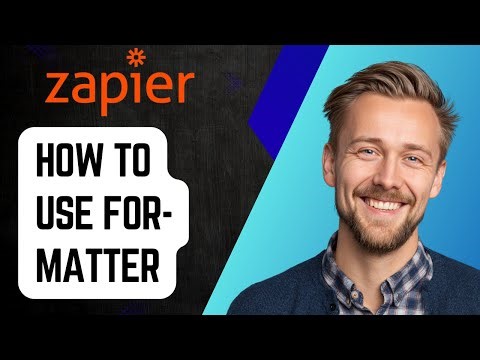 How To Use Formatter By Zapier [2025 Guide]