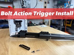 Parts to Precision: Installing a Trigger in Your Bolt Action Rifle