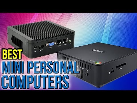 10 Best Mini Personal Computers 2017