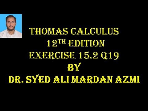 Ex 15.2 Q19 Thomas Calculus 12th Edition