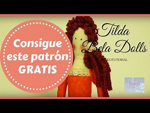 Regalamos el patrón de nuestra muñeca Tilda - Como conseguir patrón gratis