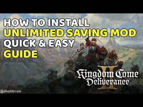 Unlimited Game Save (Saving Mod) - Quick & Easy Installation Guide | Kingdom Come Deliverance 2