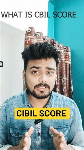 CIBIL Score Explained | What is a Good CIBIL Score?