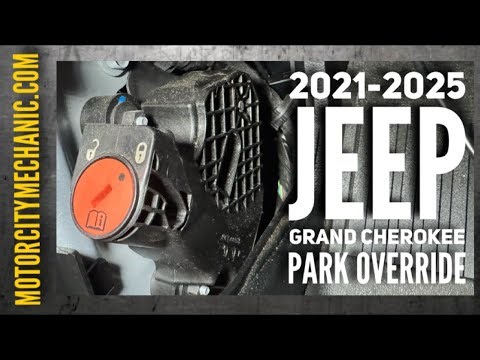 2021-2025 WL Jeep Grand Cherokee Park Override Procedure