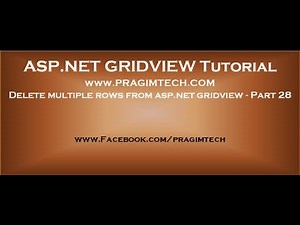 Delete multiple rows from asp.net gridview - Part 28