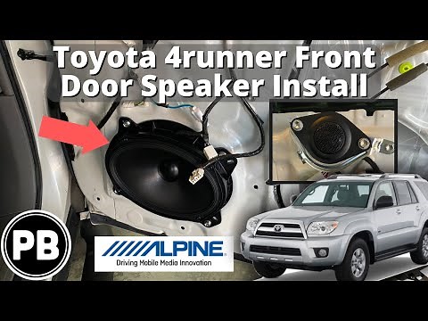2003 - 2009 Toyota 4Runner Front Door Speaker Install