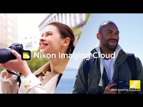Nikon Imaging Cloud | Introducing our free and unique cloud service