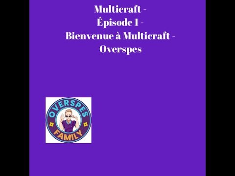 Ecrivons le dernier épisode de Multicraft ensemble