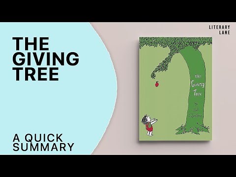 THE GIVING TREE by Shel Silverstein | A Quick Summary