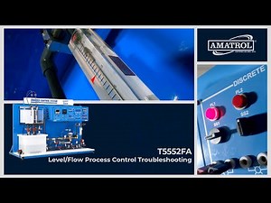 LEVEL AND FLOW PROCESS CONTROL - Amatrol's T5552 FA Trainer