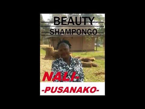 BEAUTY SHAMPONGO NEW SONG NALIPUSANAKO BESTWORSHIP [ZAMBIANMUSIC] ZEDGOSPEL2018