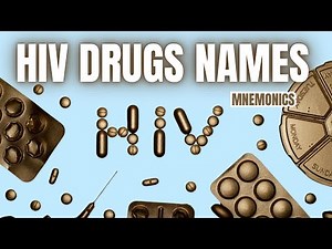 HIV Drugs Names Made Easy: Mnemonics for NRTIs, NNRTIs, PIs & Integrase Inhibitors!