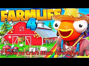 How to Craft Elixir farmlife4 / QUEST craft shield potion on farmlife4 FORTNITE FARMLIFE 4 TUTORIAL