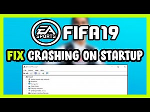 How to FIX FIFA 19 Crashing on Startup!