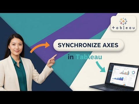 How to SYNCHRONIZE AXES in Tableau (Step by Step)