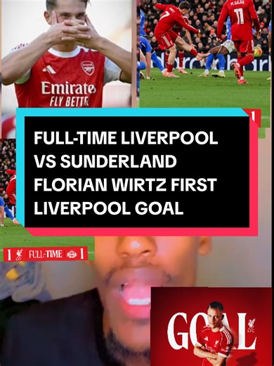 WIRTZ GOAL TODAY FULL-TIME LIVERPOOL DRAW WITH SUNDERLAND 1:1 #foryoupage #kampala_uganda #liverpool #seasonewoome #ugandansports