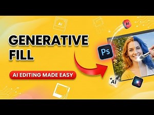 Unleash Photoshop's Generative Fill: AI Editing Made Easy