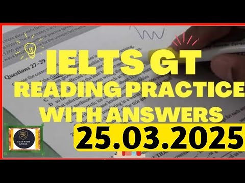 General Reading Practice Test 2025 | 25.03.2025 | IELTS General Reading Test 2025 With Answers
