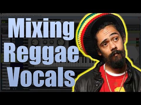 How to mix Reggae vocals like a PRO
