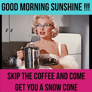 🍧snow cones for BREAKFAST 🍳 🚨DON'T FORGET STICKY LIPS WILL BE HERE TODAY!🚨 👉🏼fun treat for you and the kids!!! 👉🏼opens at 10:00am 👉🏼plus some great shopping for mom!!! | Sole Sisters LLC