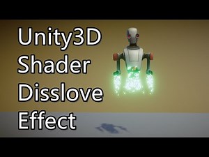 Unity VFX - Dissolve Shader Effect - Downloadable