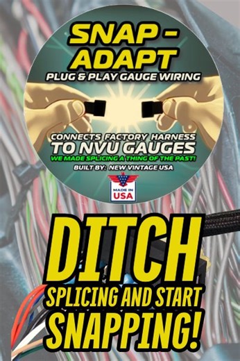 New Vintage USA on Instagram: "🔧 NVU Tech Tip: End the Splicing Nightmare! Your weekend is for driving, not diagramming! 🛠️ Get off the garage floor and back on the road in a fraction of the time. The notorious wiring sprawl is over. Our SNAP-ADAPT system provides a true plug-and-play connection, eliminating all the guesswork, clutter, and failure points associated with splicing and crimping. It's built for durability and speed, giving you a clean, reliable, and professional-looking installati