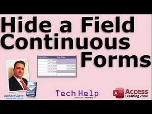 Hiding a Field in a Continuous Form in Microsoft Access. You Can't Use Visible Property!